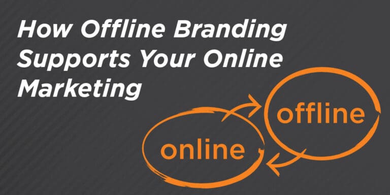 How Offline Branding Supports Your Online Marketing | EZMarketing