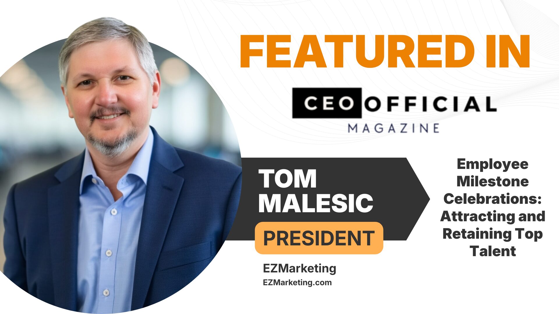 Employee Milestone Celebrations | EZMarketing